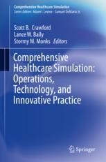 Comprehensive Healthcare Simulation: Operations, Technology, and ...