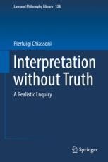 Interpretation without Truth: A Realistic Enquiry | SpringerLink