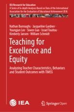 Teaching for Excellence and Equity: Analyzing Teacher Characteristics ...