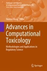 Advances in Computational Toxicology: Methodologies and Applications in Regulatory Science ...
