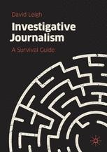 Investigative Journalism: A Survival Guide | SpringerLink