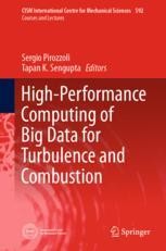 High-Performance Computing of Big Data for Turbulence and Combustion ...