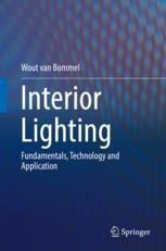 Interior Lighting: Fundamentals, Technology and Application | Springer ...