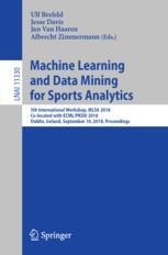 Machine Learning and Data Mining for Sports Analytics: 5th ...