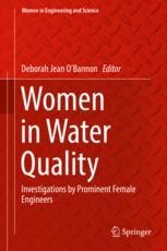 Women in Water Quality: Investigations by Prominent Female Engineers ...