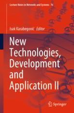New Technologies, Development and Application II | Springer Nature Link