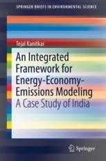 An Integrated Framework for Energy-Economy-Emissions Modeling: A Case ...