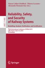 Reliability, Safety, and Security of Railway Systems. Modelling ...