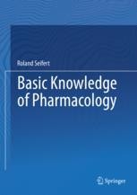 Basic Knowledge of Pharmacology | SpringerLink