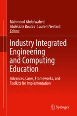 Industry Integrated Engineering and Computing Education: Advances ...