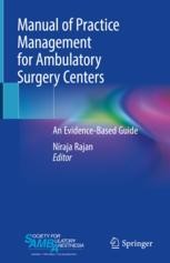 Manual of Practice Management for Ambulatory Surgery Centers: An ...