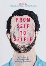 From Self to Selfie: A Critique of Contemporary Forms of Alienation ...