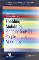 Enabling Mobilities: Planning Tools for People and Their Mobilities ...