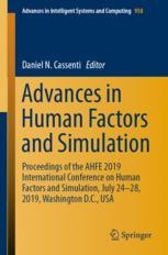 Advances in Human Factors and Simulation: Proceedings of the AHFE 2019 ...