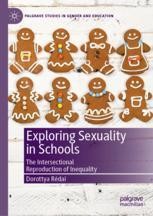 Exploring Sexuality in Schools: The Intersectional Reproduction of ...