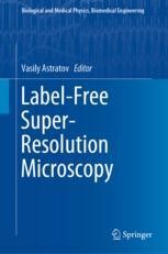 Label-Free Super-Resolution Microscopy | Springer Nature Link (formerly ...