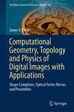 Computational Geometry, Topology and Physics of Digital Images with ...