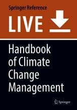 Handbook of Climate Change Management: Research, Leadership ...