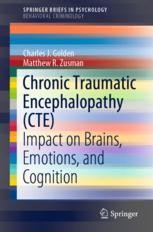 Chronic Traumatic Encephalopathy (CTE): Impact on Brains, Emotions, and ...