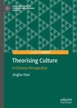 Theorising Culture: A Chinese Perspective | Springer Nature Link ...