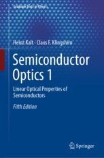 Semiconductor Optics 1: Linear Optical Properties of Semiconductors ...
