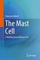 The Mast Cell: A Multifunctional Effector Cell | Springer Nature Link ...