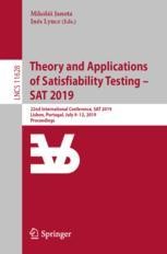 Theory and Applications of Satisfiability Testing – SAT 2019: 22nd ...