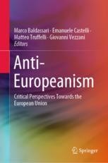 Anti-Europeanism: Critical Perspectives Towards the European Union ...