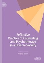 Reflective Practice of Counseling and Psychotherapy in a Diverse ...