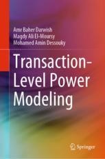 Transaction-Level Power Modeling | Springer Nature Link (formally ...
