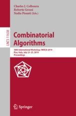 Combinatorial Algorithms: 30th International Workshop, IWOCA 2019, Pisa ...