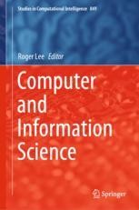 Computer and Information Science | SpringerLink