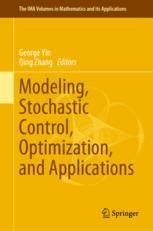 Modeling, Stochastic Control, Optimization, and Applications | SpringerLink