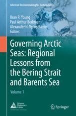Governing Arctic Seas: Regional Lessons from the Bering Strait and ...