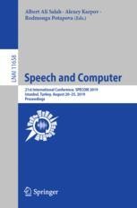 Speech and Computer: 21st International Conference, SPECOM 2019 ...