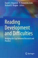 Reading Development and Difficulties: Bridging the Gap Between Research ...