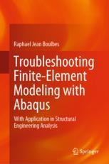 Troubleshooting Finite-Element Modeling with Abaqus: With Application ...