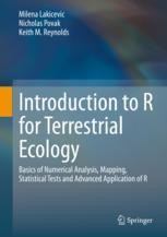Introduction to R for Terrestrial Ecology: Basics of Numerical Analysis ...