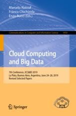 Cloud Computing and Big Data: 7th Conference, JCC&BD 2019, La Plata ...