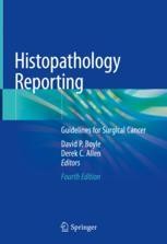 Histopathology Reporting: Guidelines for Surgical Cancer | Springer ...