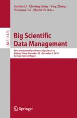 Big Scientific Data Management: First International Conference, BigSDM ...