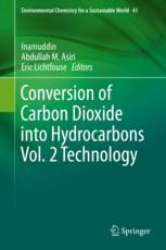 Conversion of Carbon Dioxide into Hydrocarbons Vol. 2 Technology ...