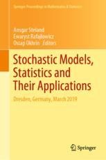 Stochastic Models, Statistics and Their Applications: Dresden, Germany ...