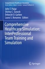 Comprehensive Healthcare Simulation: InterProfessional Team Training ...