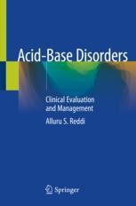Acid-Base Disorders: Clinical Evaluation and Management | SpringerLink