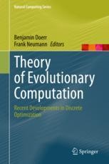 Theory of Evolutionary Computation: Recent Developments in Discrete Optimization | SpringerLink