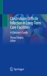Clostridium Difficile Infection in Long-Term Care Facilities: A ...