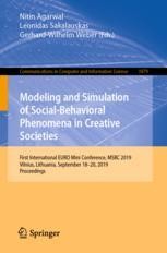 Modeling and Simulation of Social-Behavioral Phenomena in Creative Societies: First ...