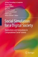 Social Simulation for a Digital Society: Applications and Innovations ...