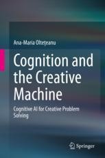 Cognition and the Creative Machine: Cognitive AI for Creative Problem Solving | SpringerLink